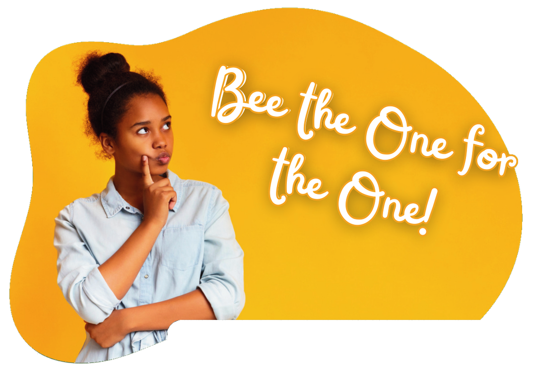 Bee the One for the One | Brandon's House Counseling Center